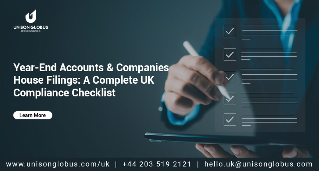 Year-End Accounts & Companies House Filings Checklist UK (2026 Guide)